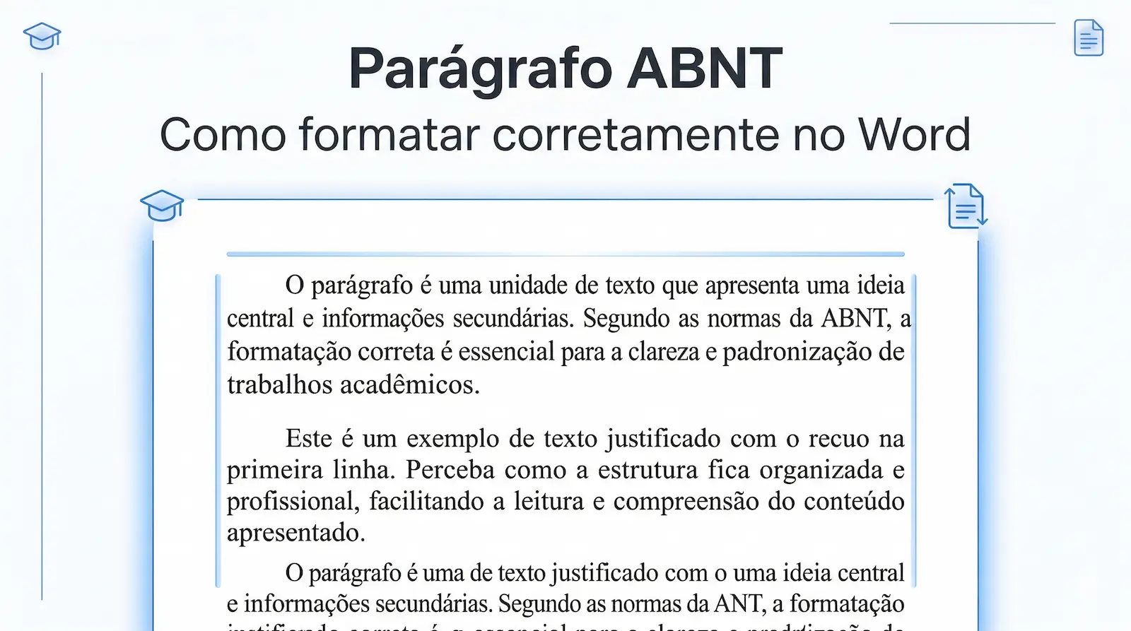Parágrafo ABNT: como formatar corretamente